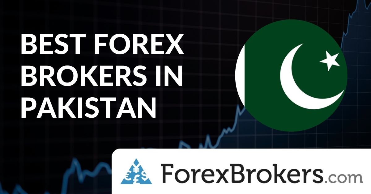 7 Best Forex Brokers and Trading Apps in Pakistan for 2025 | ForexBrokers.com